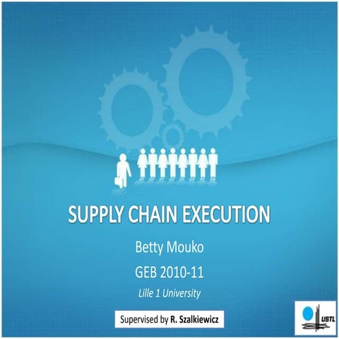 Supply Chain Execution - A quick overview | PPT