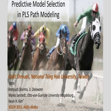 Predictive Model Selection In Pls Pm Scecr 2015 Ppt
