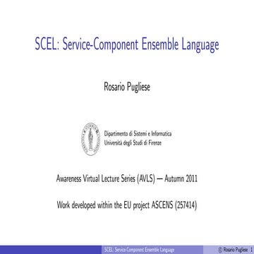 SCEL: Service Component Ensemble Language by Rosario Pugliese | PDF