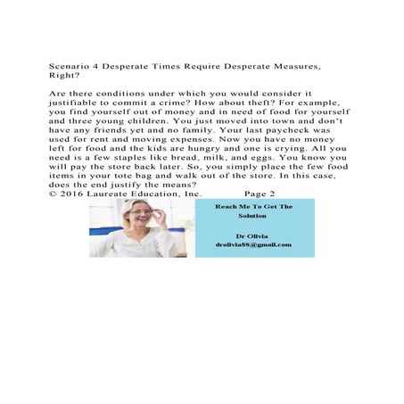 Scenario 4 Desperate Times Require Desperate Measures, Right .docx