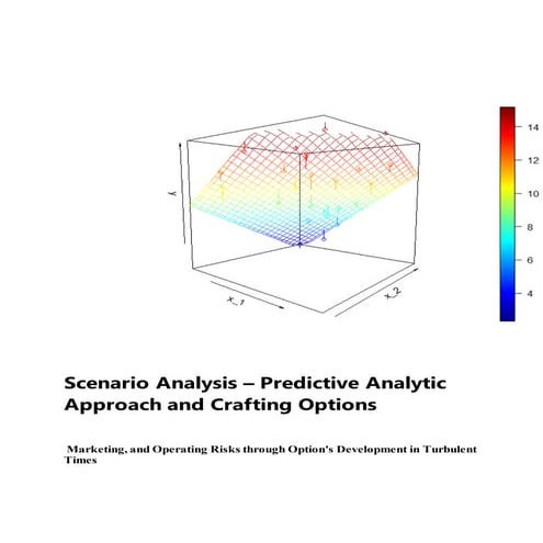 Scenario Analysis – Predictive Analytic Approach and Crafting Options ...