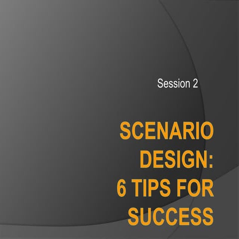 Scenario design 2 11 14 rev | PPT
