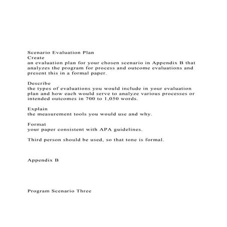 Scenario Evaluation PlanCreate an evaluation plan for .docx