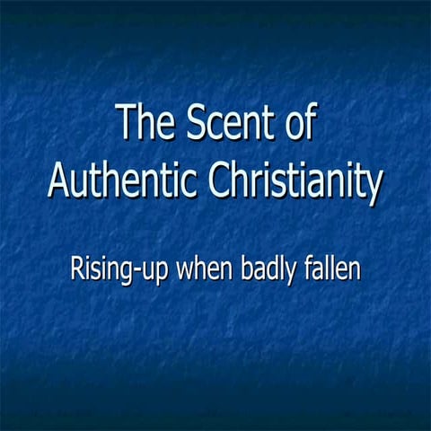Scent rising up even when badly fallen | PPT | Christianity | Religion ...