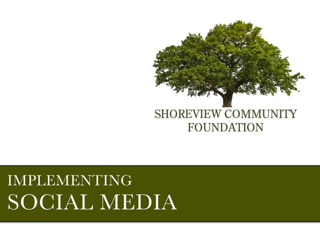 Implementing Social Media | PPT Implementing Social Media | PPT