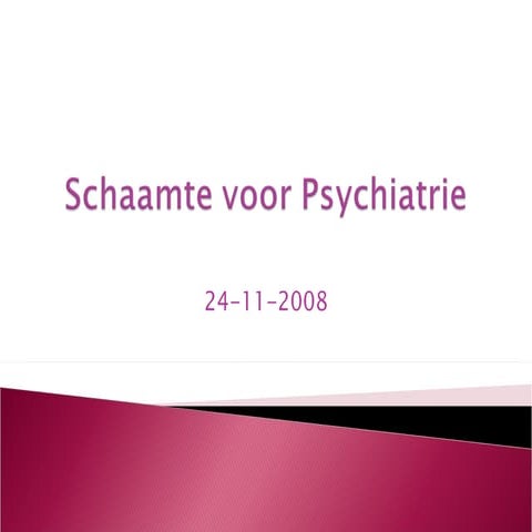 Schaamte In Psychiatrie2 | PPT