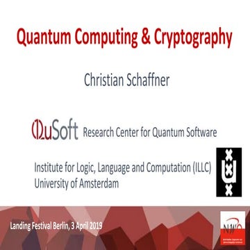 Schaffner Quantum Computing and Cryptography.pptx