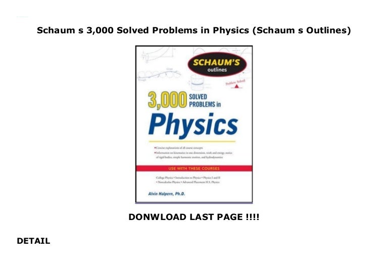 Schaum S 3 000 Solved Problems In Physics Schaum S Outlines Schaum S 3 000 Solved Problems In Physics Schaum S Outlines