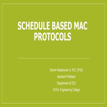 Schedule Based Mac Protocol Pptx Operating Systems Computer