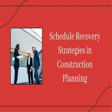 Schedule Recovery Strategies in Construction Planning in project ...