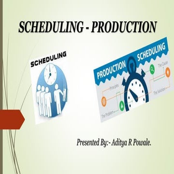 Scheduling production | PPT