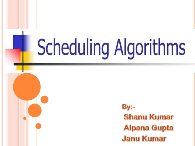 CPU Scheduling algorithms | PPSX CPU Scheduling algorithms | PPSX