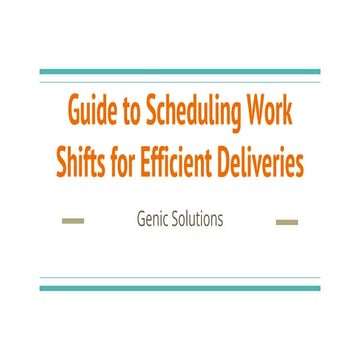 Scheduling Work Shifts for Deliveries.pptx