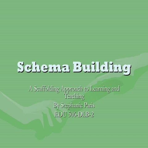 Schema building presentation | PPT