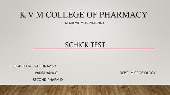 Schick test | PPTX | Infectious Diseases | Diseases and Conditions