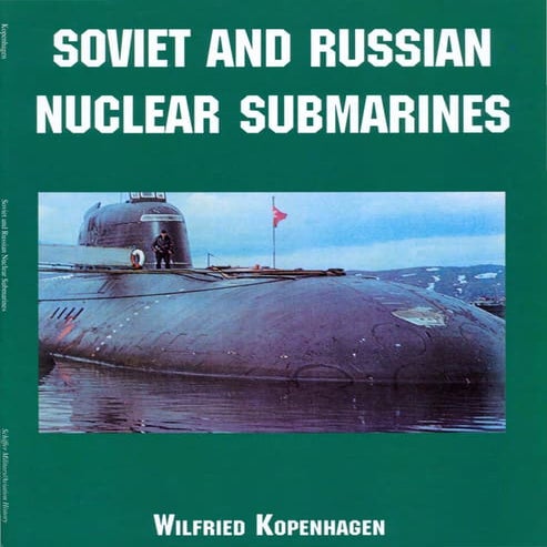 Soviet and Russian Nuclear Submarines | PDF