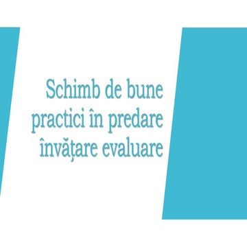 Schimb de bune practici_Prezentare Ioana Oltean | PPT