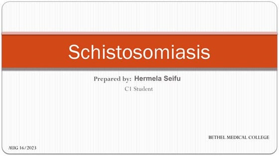 Schistosomiasis | PPTX