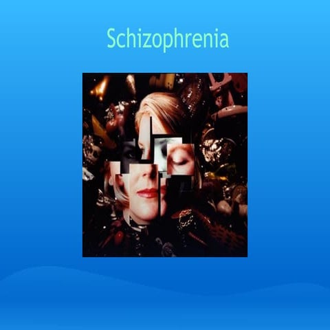 Schizophrenia | PPT