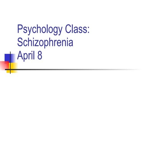 Schizophrenia | PPT
