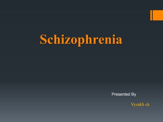 Schizophrenia | PPTX