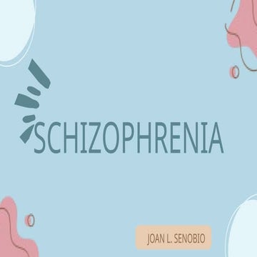 SCHIZOPHRENIA POWERPOINT PRESENTTION PPT | PPTX