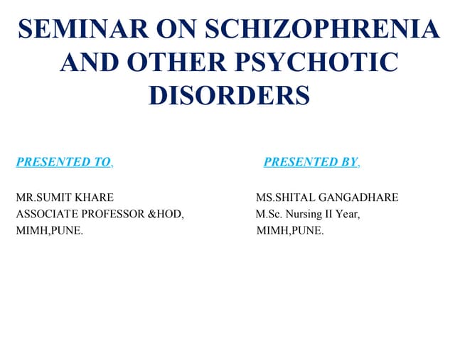 Schizophrenia | PPTX | Brain and Nervous System Disorders | Diseases ...