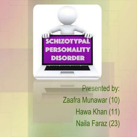 Schizotypal personality disorder and its psycho-dynamic perspective ...