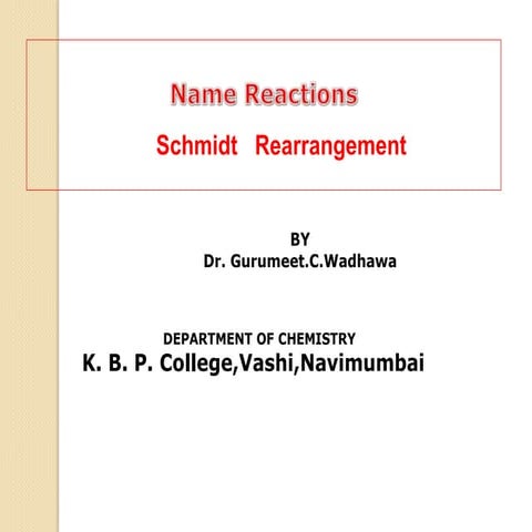 Schmidt reaction | PPTX