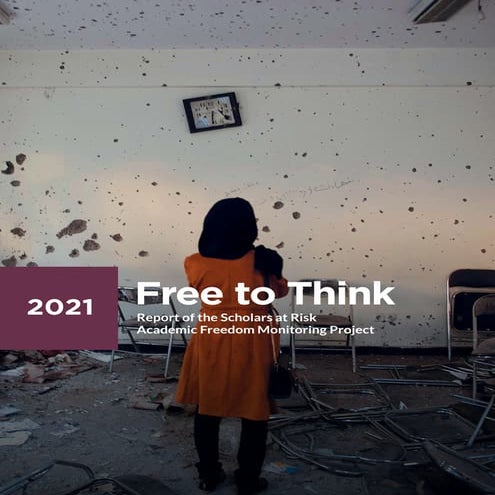 Scholars at-risk-free-to-think-2021 | PDF