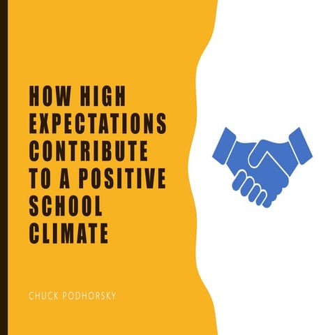 How High Expectations Contribute to a Positive School Climate | PPTX