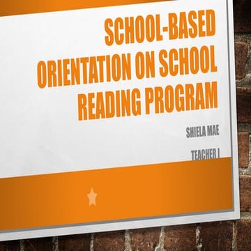 School-based orientation on School reading program.pptx