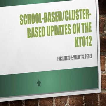 Updates on the kto12 Updates on the kto12.pptx