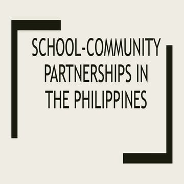 School-community partnerships in the Philippines.pptx