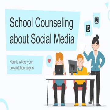 school-counseling-about-social-media.pptx