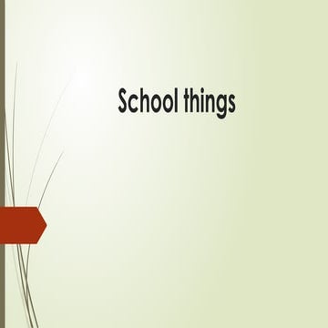 Матеріали уроку на тему "School things" | PPTX