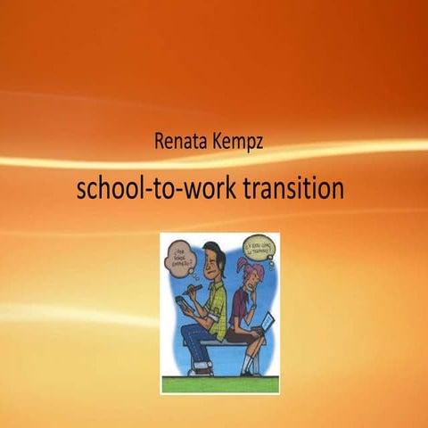 School to-work transition | PPT