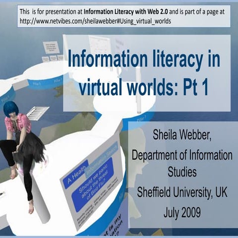 Information Literacy in virtual worlds Part 1 | PPTX | Educational ...