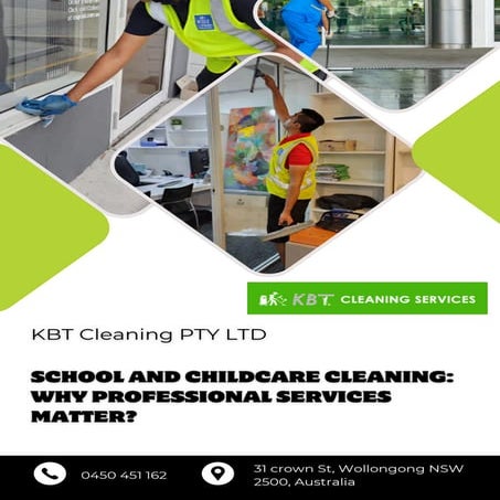 School and Childcare Cleaning: Why Professional Services Matter? | PDF
