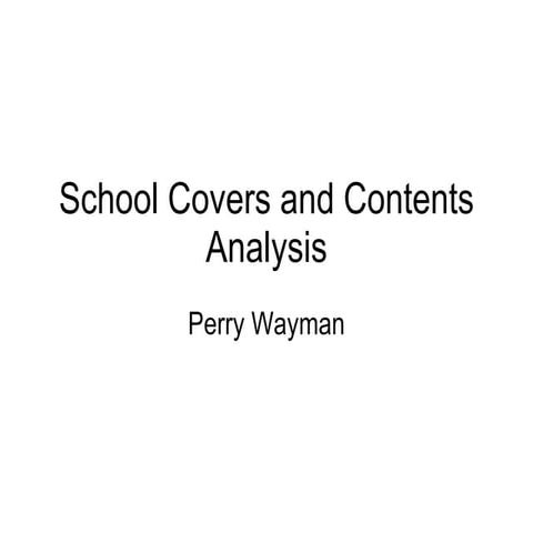 School Covers And Contents Analysis | PPT