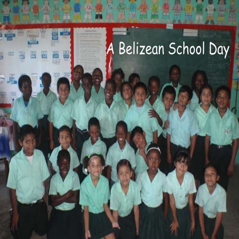 School day belize | PPTX