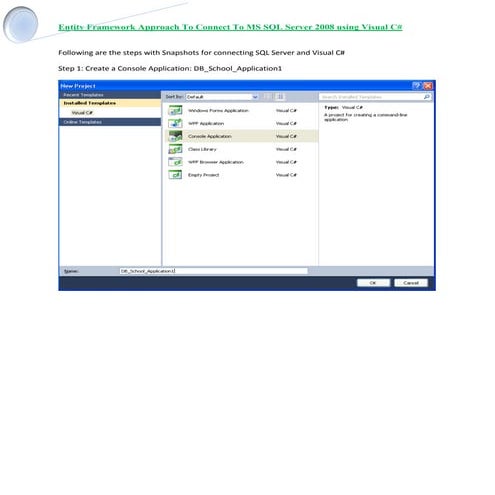 Code First Approach For Connecting SQL Server 2008 With Visual C# ...