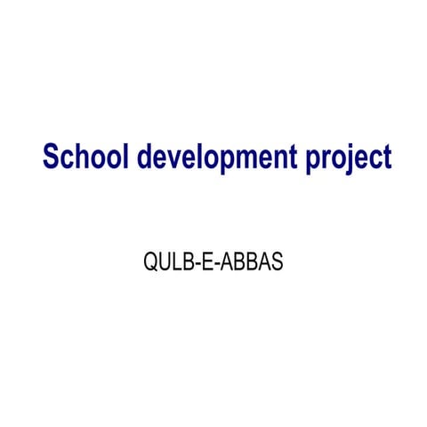 School development project | PPT