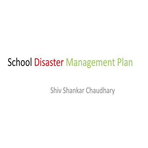 School disaster management plan | PPTX
