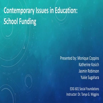 Contemporary Issues in Education: School Funding | PPTX
