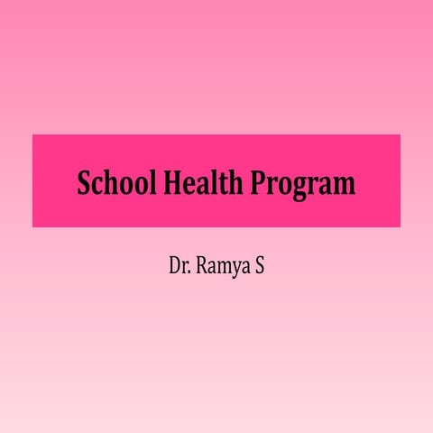 schoolhealthprogram-210819060111.pdf