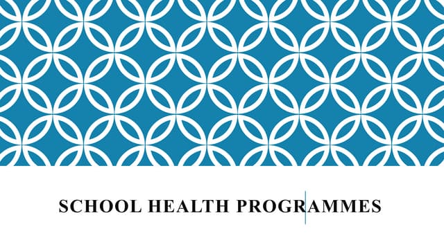 School Health and Wellness Programme -.pptx