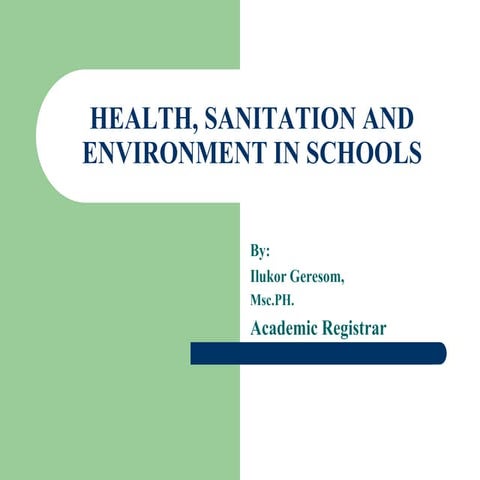 Health,sanitation and Environment in Schools | PDF