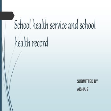School health service and school health record | PPTX