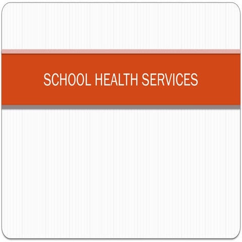 School health program | PPTX